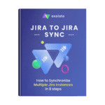 Jira to Jira Sync [2026]: How to Synchronize Multiple Jira Instances